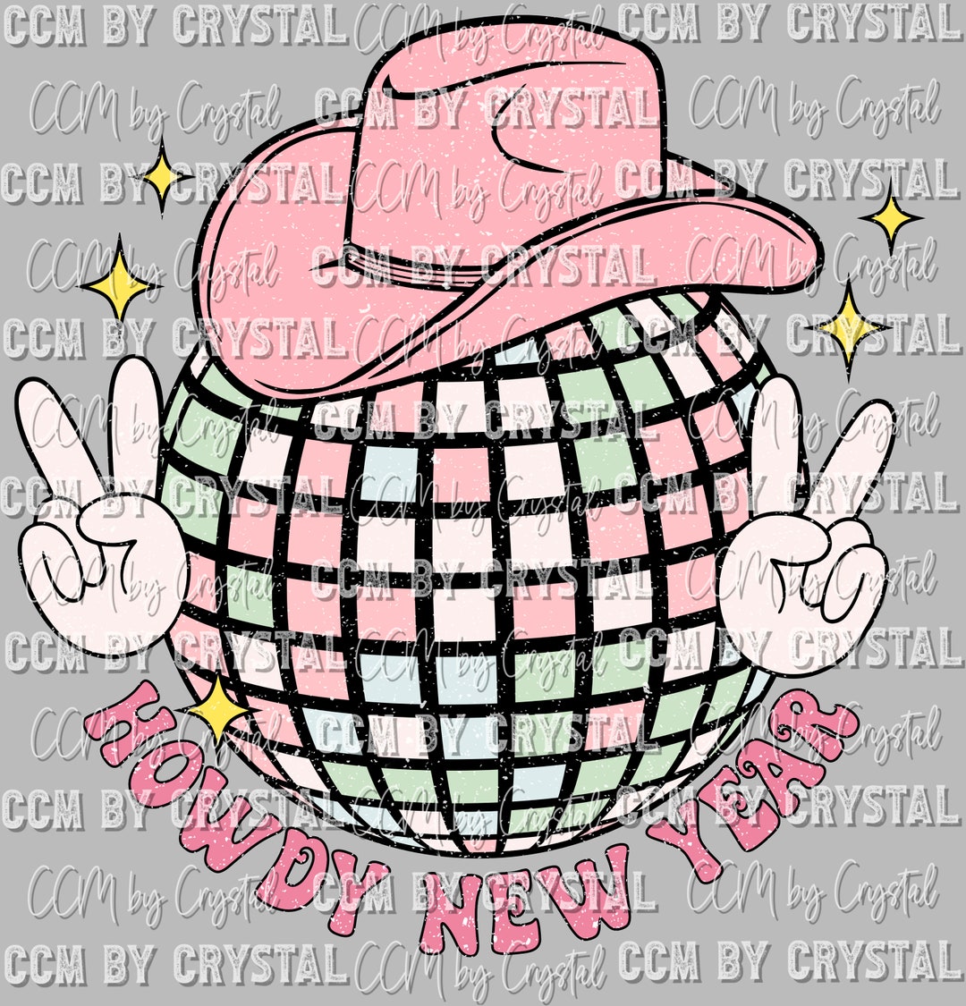 Howdy New Year Disco Ball Ready to Press Transfer Direct to Film DTF ...