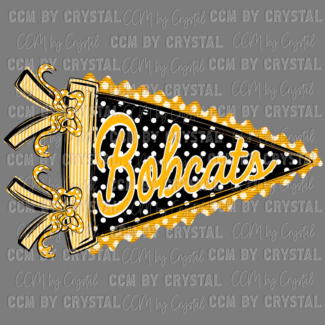 Bobcats Black and Gold Mascot Pennant Ready to Press Transfer Direct to ...