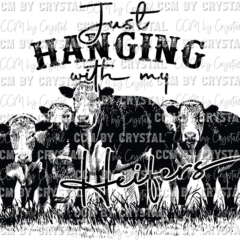 Hanging With My Heifers Svg - Etsy