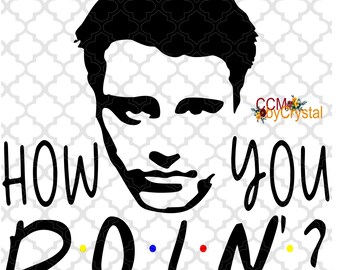 Welcome Friends How You Doin Svg | Etsy