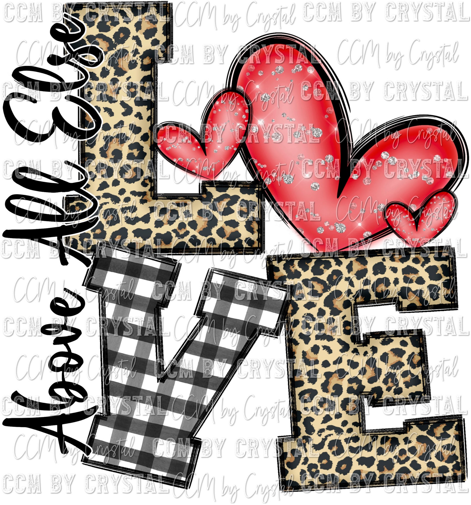 Above All Else Love Valentine's Day Ready to Press Transfers Direct to ...