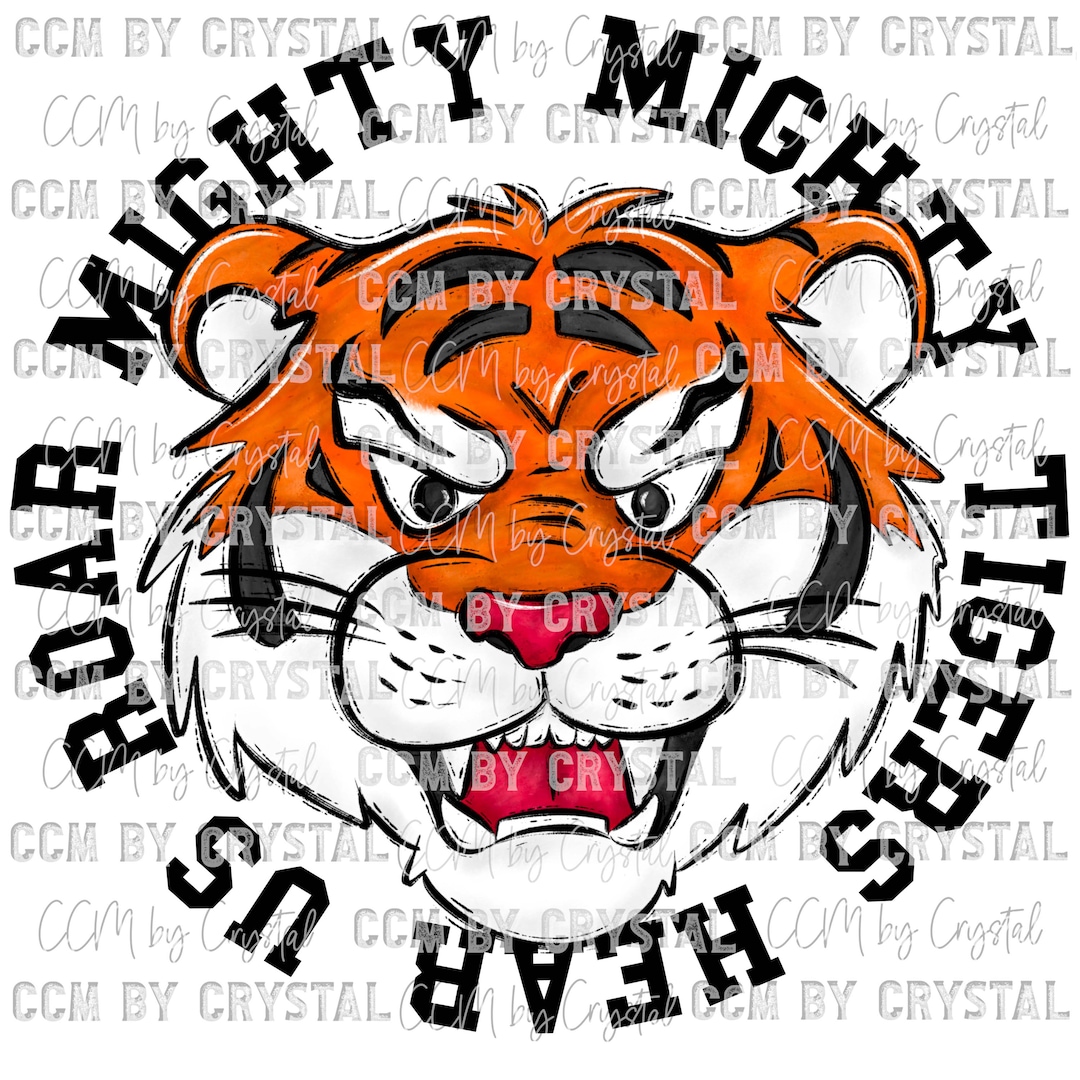 Mighty Mighty Tigers Hear Us Roar Mascot Ready to Press Transfer Direct ...