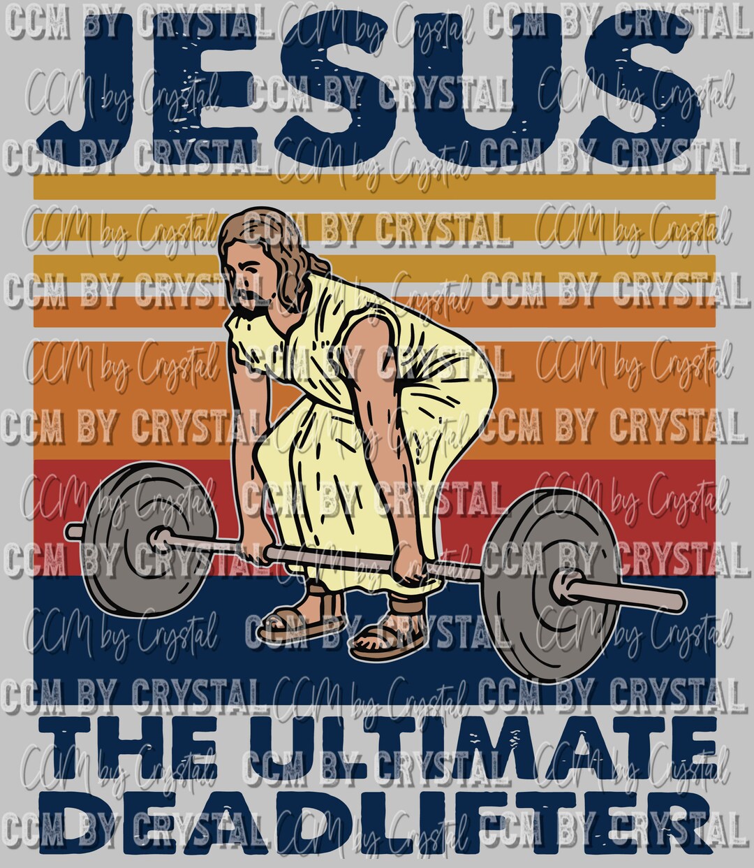 Jesus the Ultimate Deadlifter Ready to Press Transfer DTF Transfers ...
