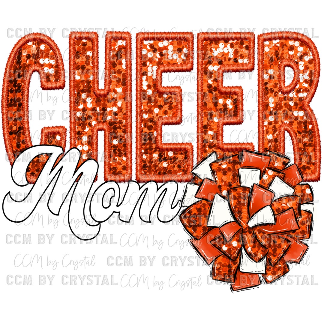 Cheer Mom Orange Faux Embroidery Faux Sequins Ready to Press Transfer ...