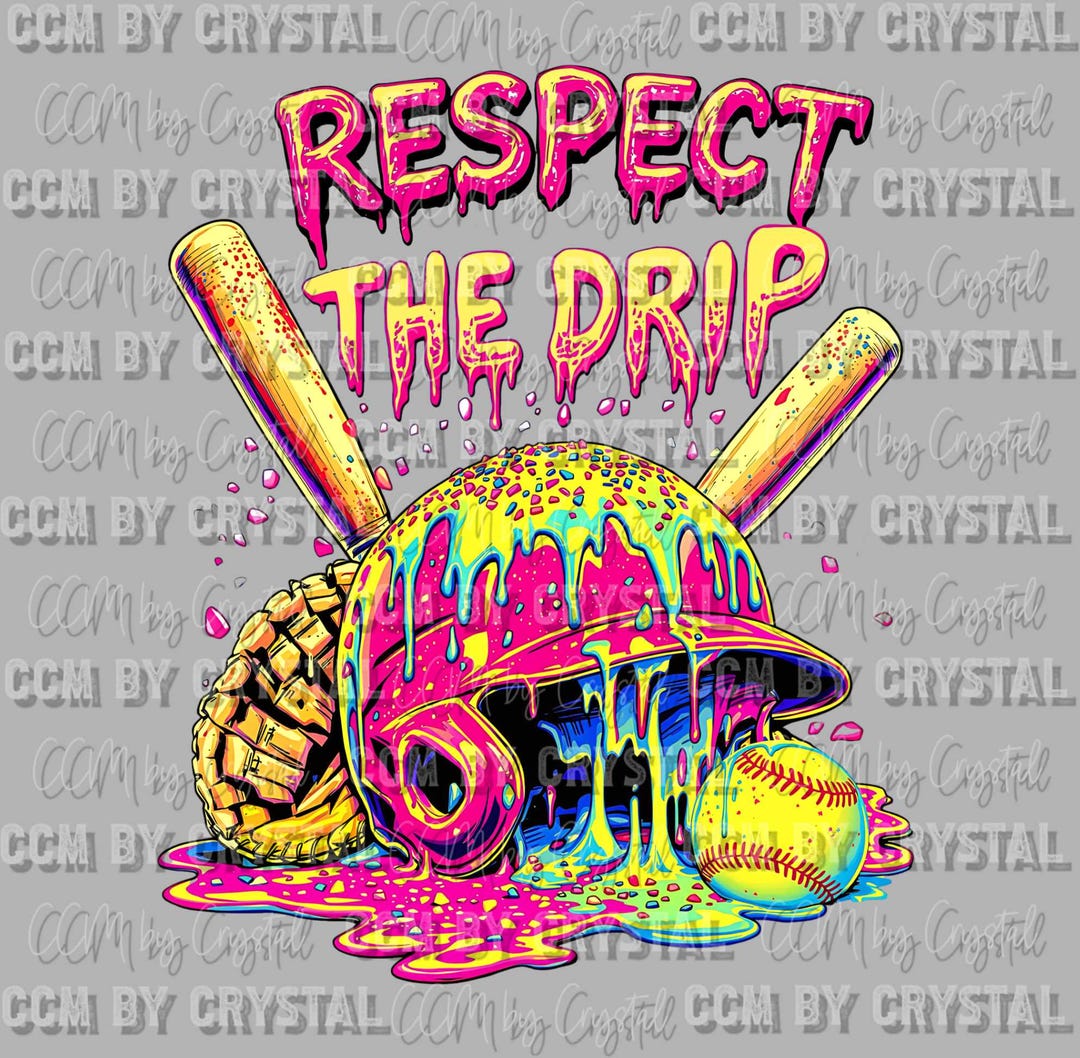 Respect the Drip Softball Ready to Press Transfer Direct to Film DTF ...