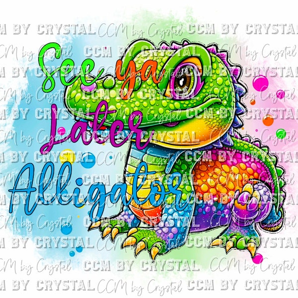 See Ya Later Alligator Svg - Etsy