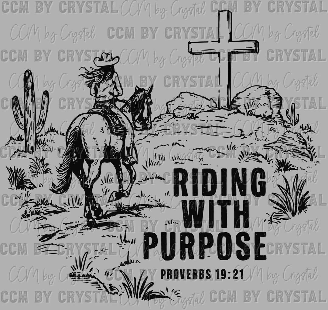 Riding With A Purpose Proverbs 19:21 Western Religious Ready to Press ...