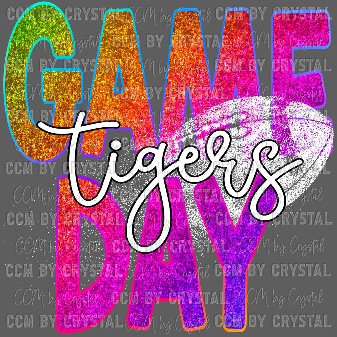 Game Day Tigers Football PNG Digital Download ONLY - Etsy