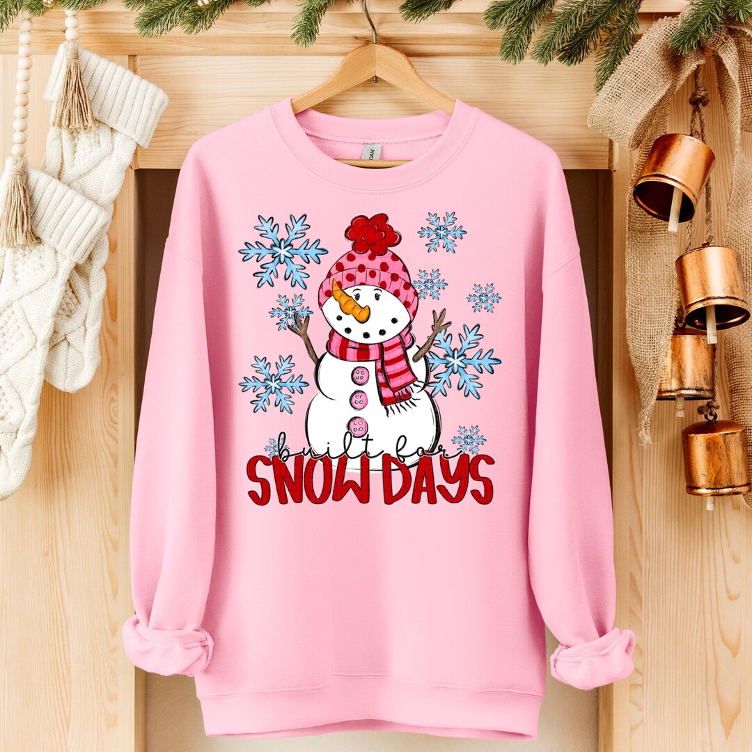 Built for Snow Days Snowman Ready to Press Transfer DTF Transfers ...