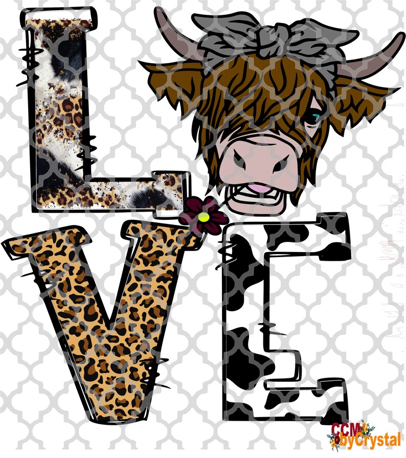 Love Highland Cow Leopard Cow Print Transfer Ready To Press Etsy
