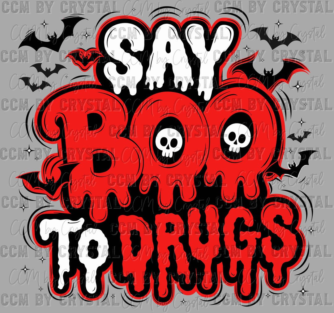 Say Boo to Drugs Red Ribbon Week Halloween Ready to Press Transfers DTF ...
