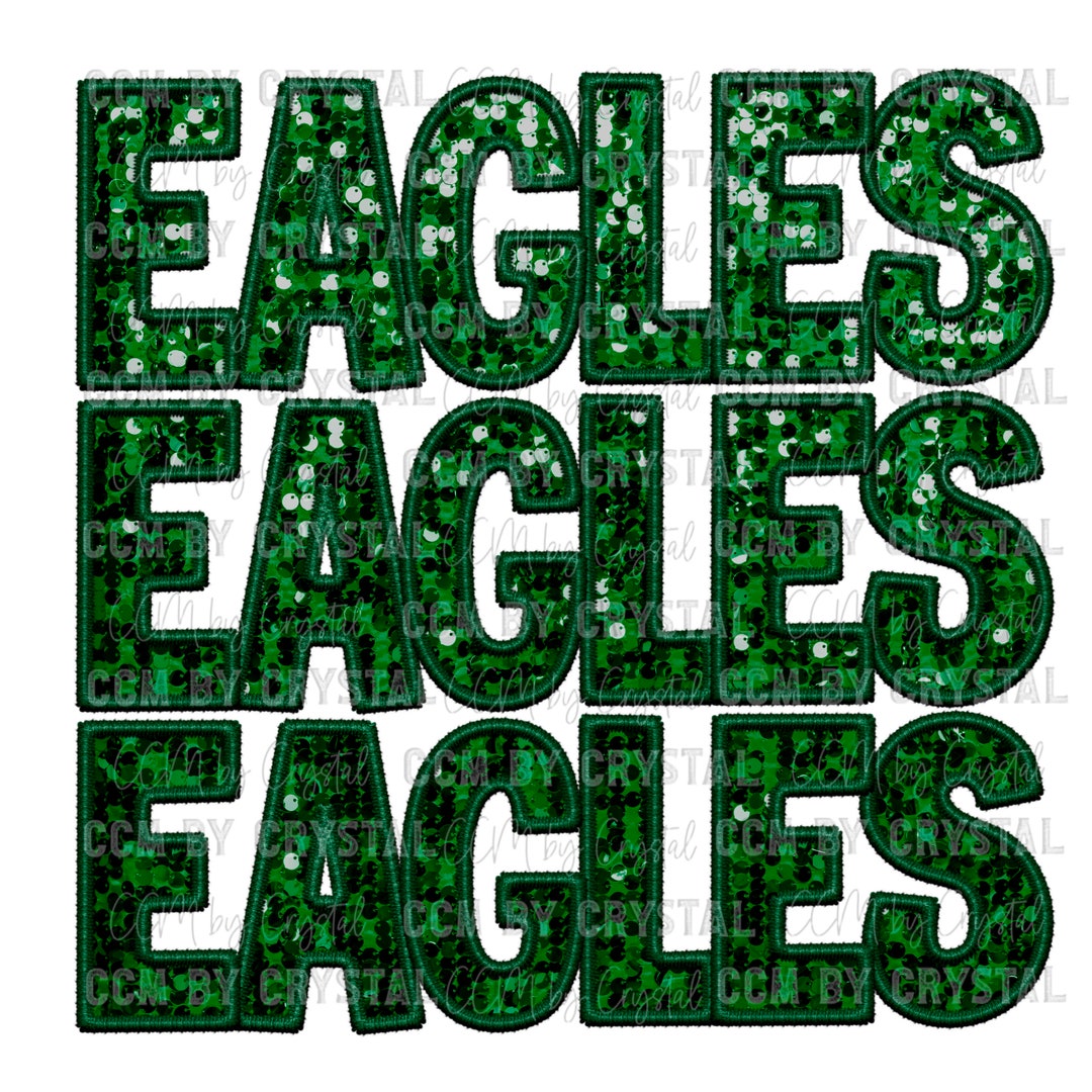 Eagles Dark Green Mascot Faux Embroidery Faux Sequins PNG Digital File ...