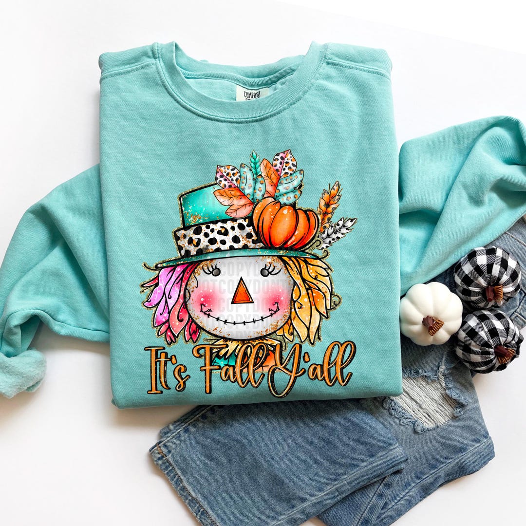 It's Fall Yall Scarecrow Ready to Press Transfer Direct to Film DTF ...