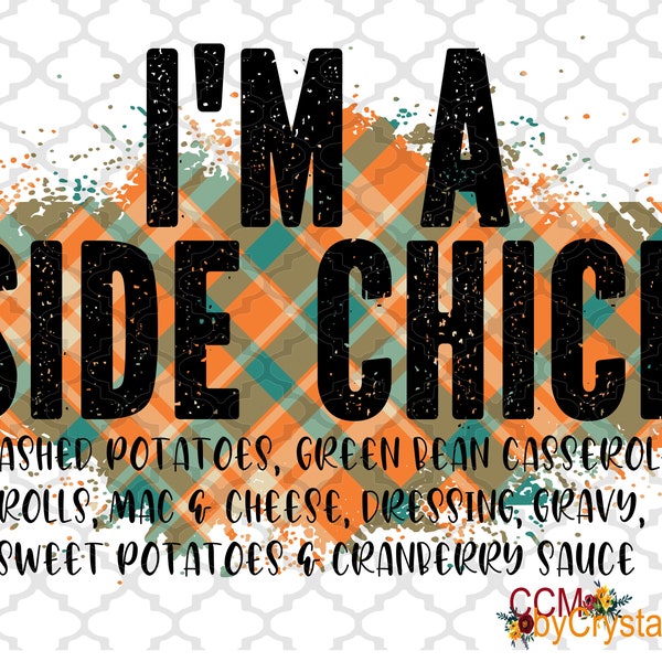 Im a Side Chick Png - Etsy