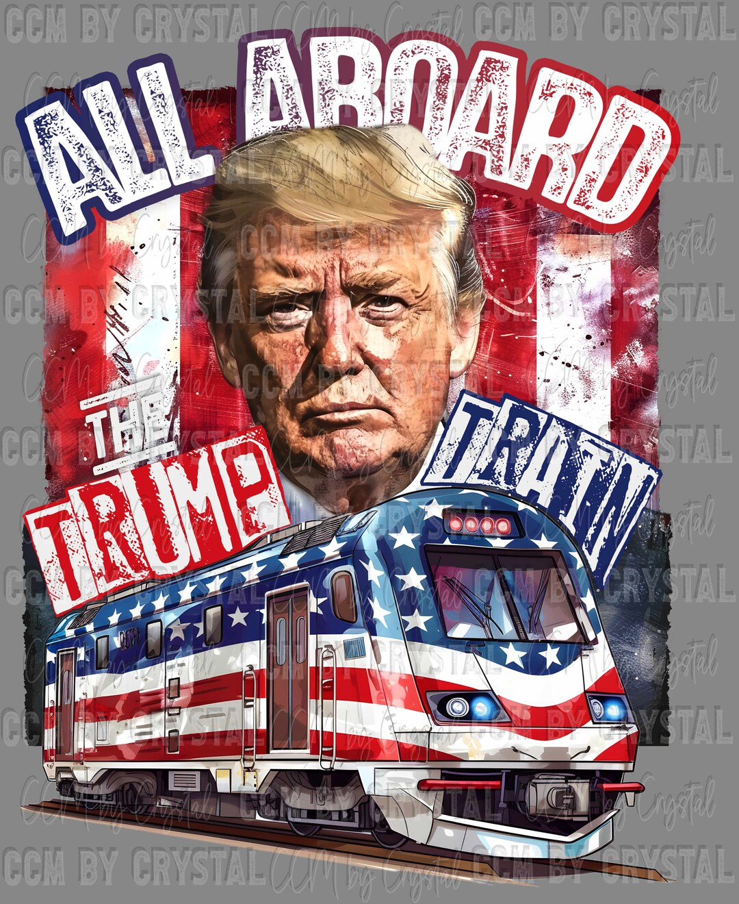 All Aboard the Trump Train Ready to Press Transfer Direct to Film DTF ...