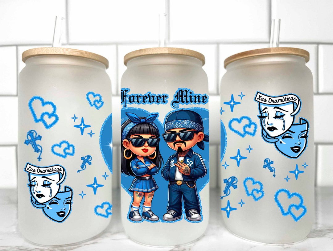 Cholo Forever Mine UV DTF Transfer 16oz Libby Glass Can Wrap Ready to Apply - Etsy
