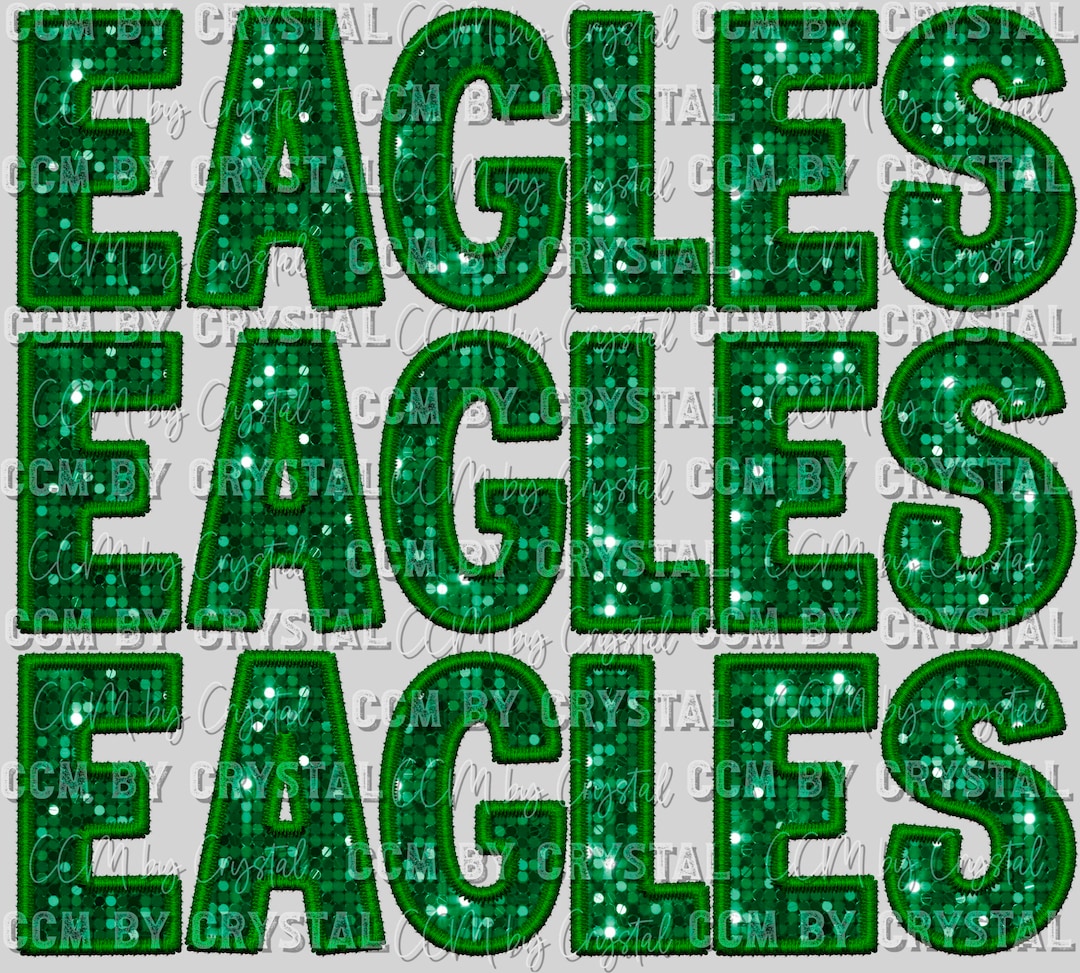 Eagles Stacked Green Faux Embroidery Faux Sequin Mascot Ready to Press Transfer Direct to Film ...