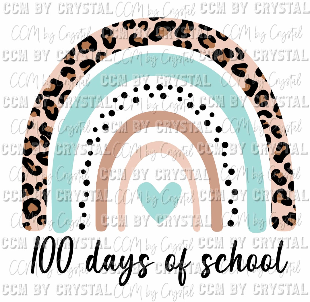 100 Days of School Rainbow Ready to Press Transfer Direct to Film DTF ...