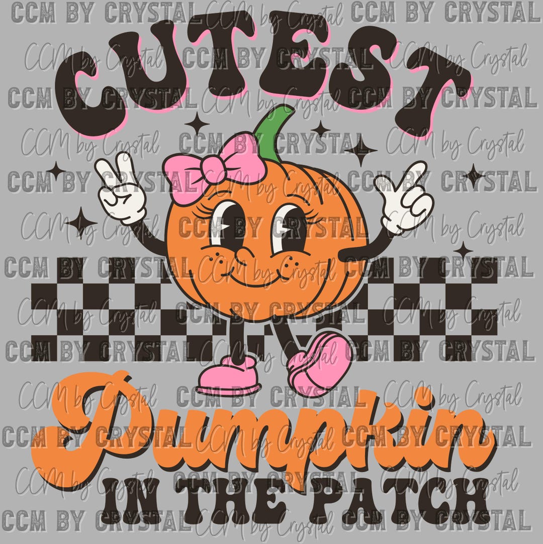 Fall Cutest Pumpkin in the Patch Girl Ready to Press Transfer Direct to ...