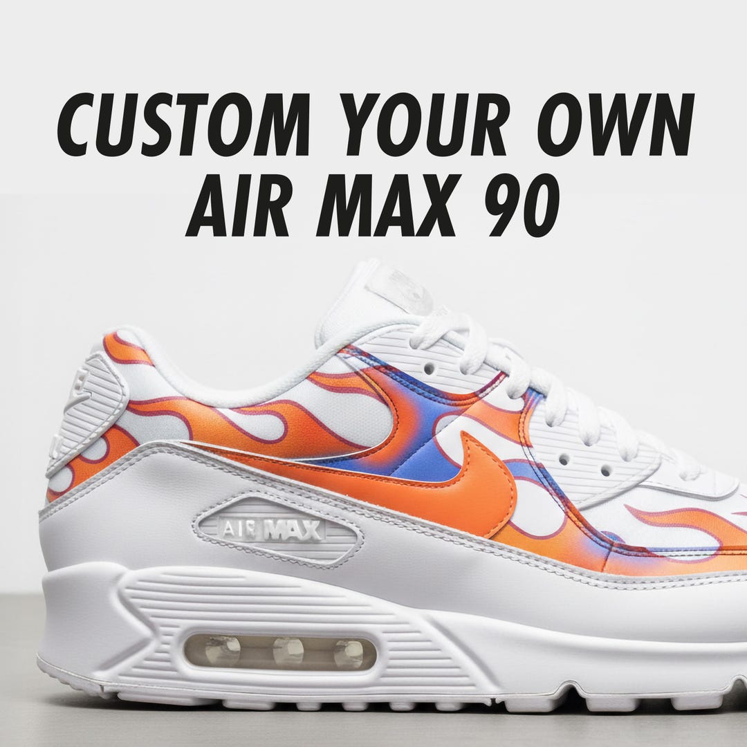 Custom Nike Air Max 90 - Custom Your Own Sneakers - Etsy