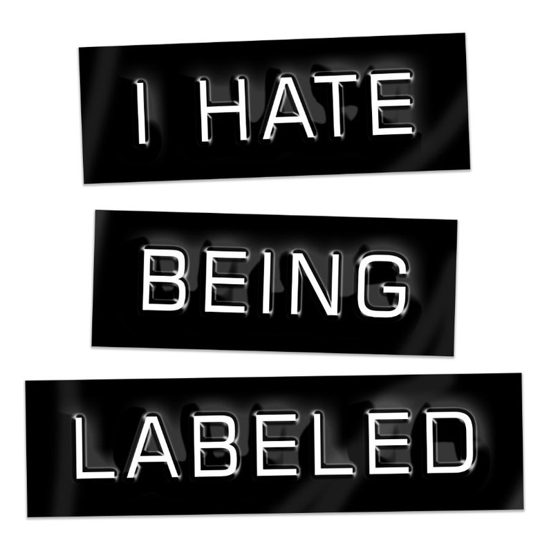 I Hate Being Labeled Poster, Dorm Decor, Dorm Wall Art, Office Artwork ...