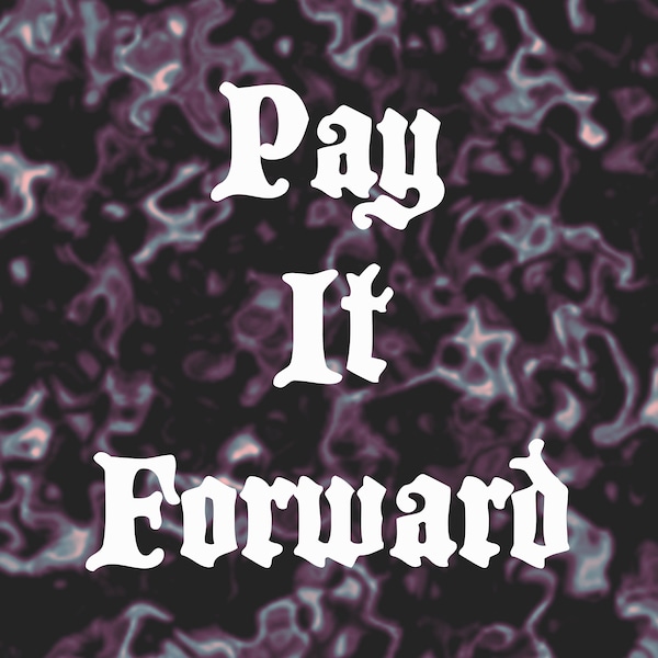 Pay It Forward - Etsy