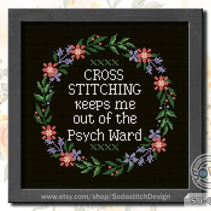 Cross Stitch Pattern Pdf 'cross Stitching Keeps Me Out of Psych Ward ...
