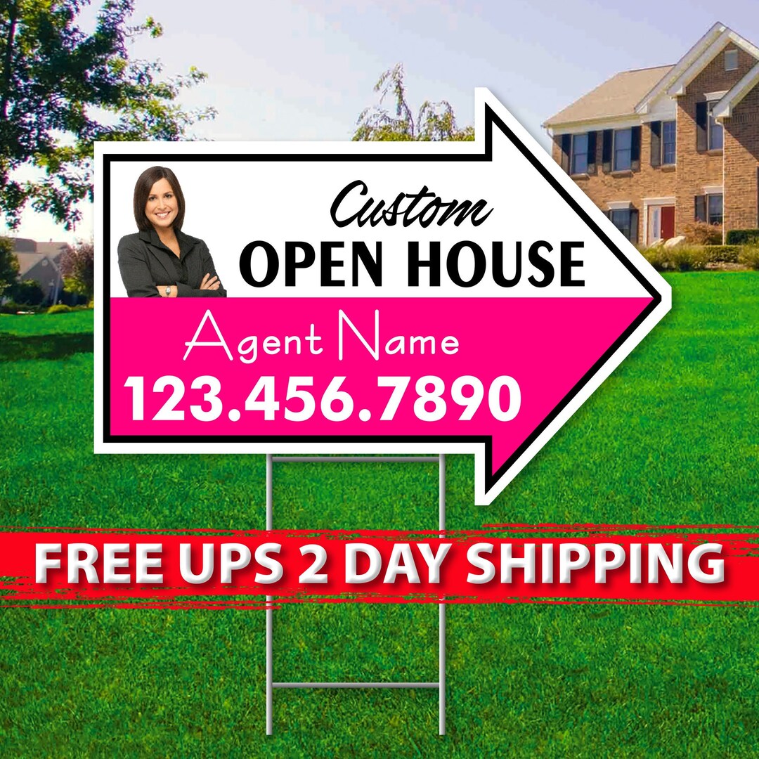 Custom Open House Arrow Signs | 17in X 23in | 2 Sided | Digital Option ...