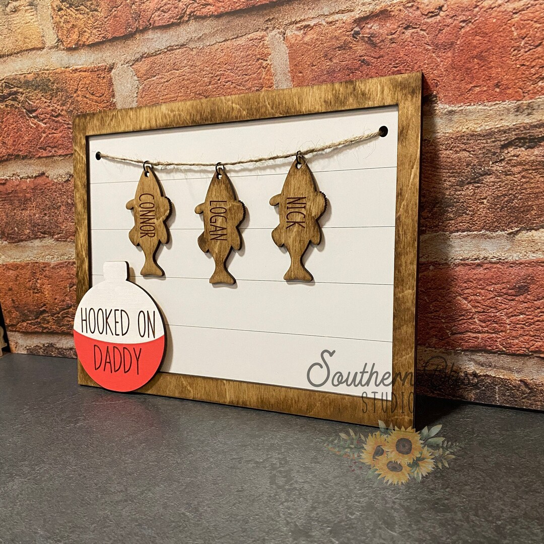Hooked on Dad Sign Personalized Gift for Him Father's Day - Etsy