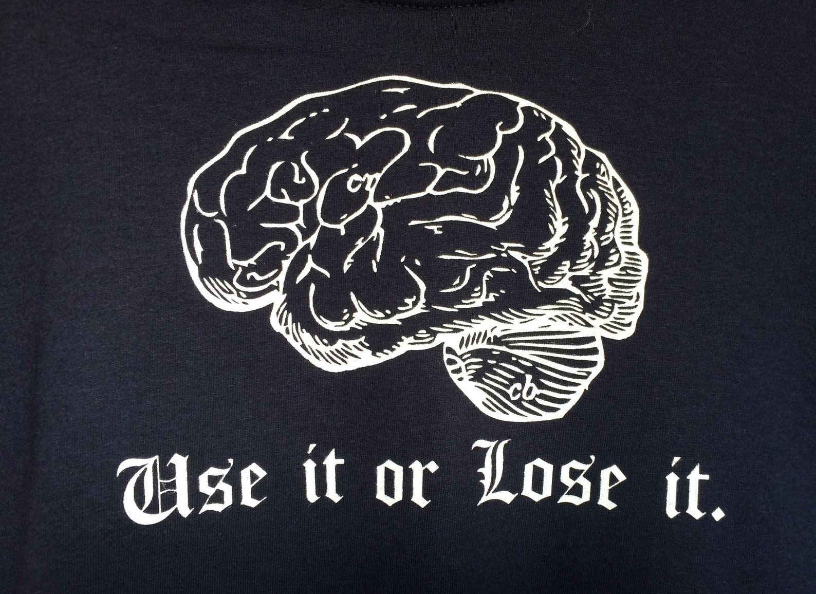 Use It or Lose It Brain Nerdy T-shirt - Etsy