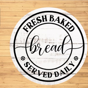 Fresh Baked Bread SVG | DFX | PNG | Vintage Kitchen Decor Svg | Bakery ...