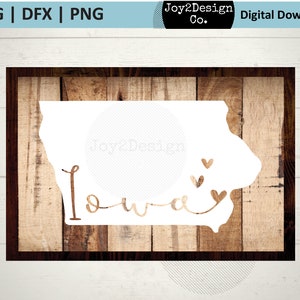 Iowa Svg | Iowa State SVG | DFX | PNG | Iowa State Cut File for Cricut ...