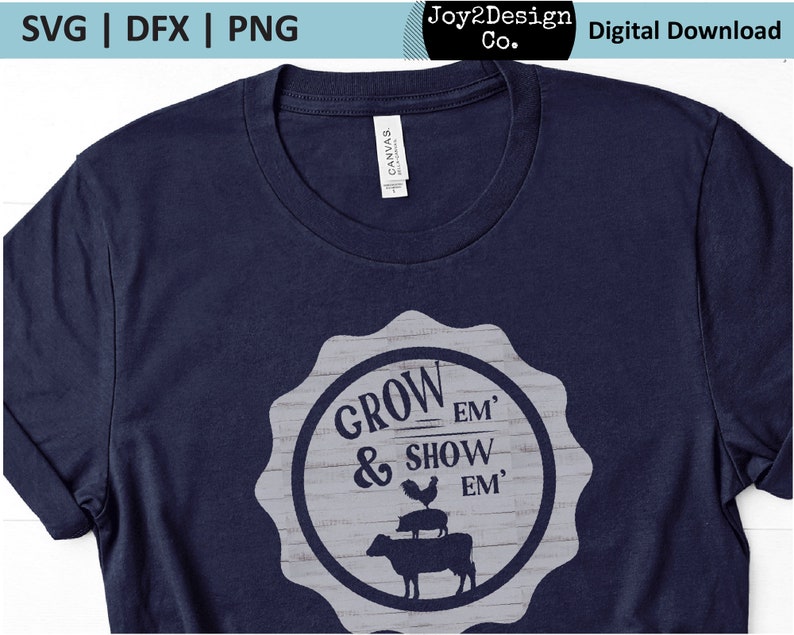 Stock Show SVG DFX PNG Grow Em' and Show Em' - Etsy