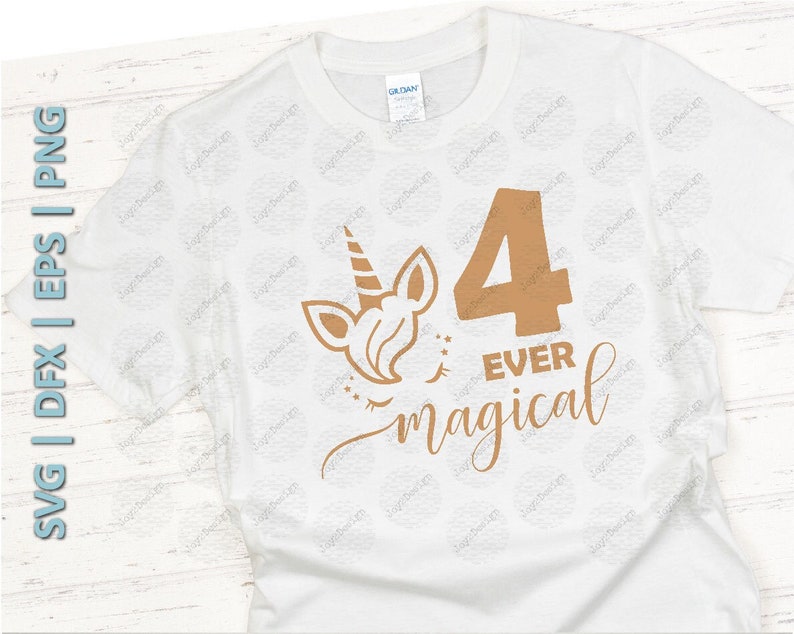 4 Ever Magical SVG | DFX | PNG | 4th Birthday Svg | Four Ever Magical ...