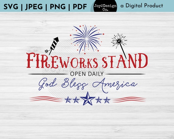 Fireworks Stand 4th of July Cut File Svg/pdf/png/jpeg | Etsy