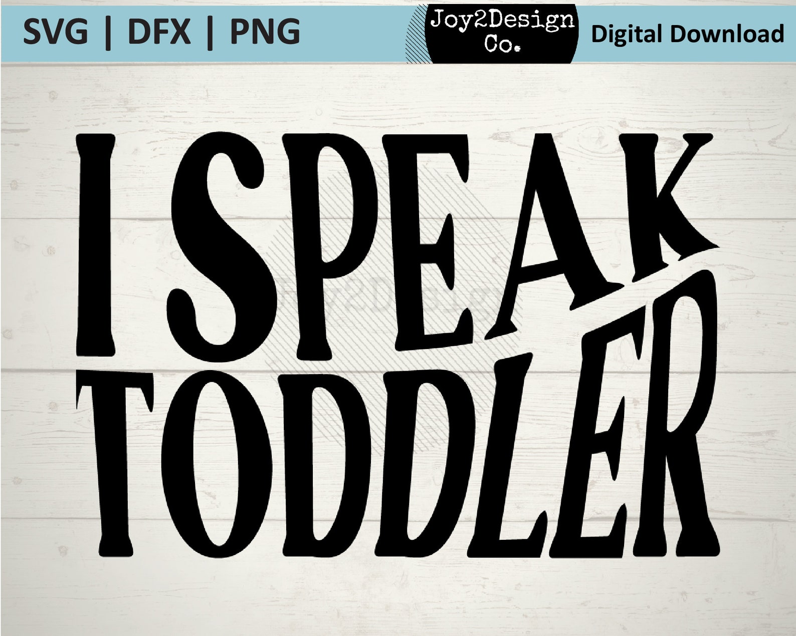 I Speak Toddler Sticker Mom Life Svg Dfx Png Funny Mom - Etsy