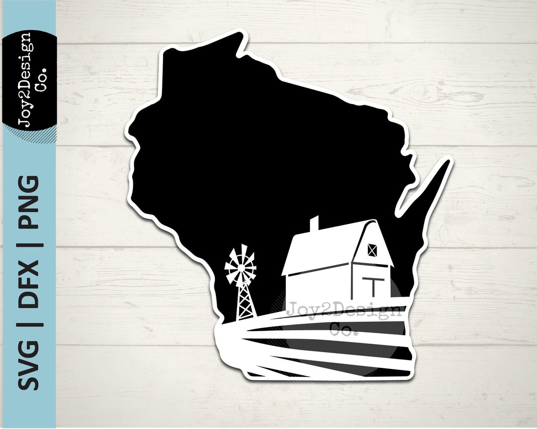 Wisconsin Svg | Wisconsin State Svg | DFX | PNG | Farm Svg |barn Svg ...