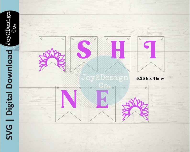 Shine Banner SVG | Sunflower Banner SVG | Mantel Banner | Laser Cut ...