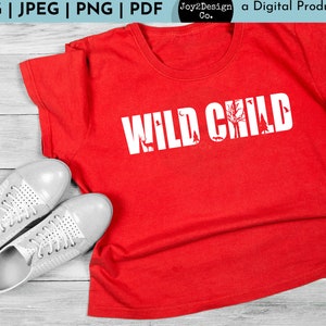 Wild Child Svg | Wilderness Svg | Woodland Nursery SVG / PDF / PNG ...