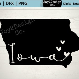 Iowa Svg | Iowa State SVG | DFX | PNG | Iowa State Cut File for Cricut ...