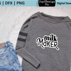Milk Maker SVG | DFX | PNG | Retro Mom Shirt | New Mom Shirt ...
