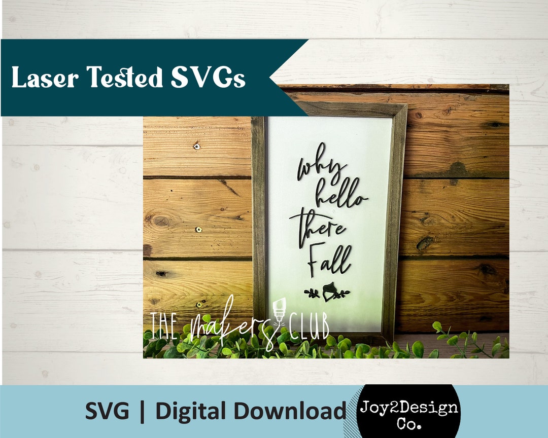 Hello Fall SVG | Fall Sign SVG | Fall Mantel Decor Svg | Laser Cut File ...