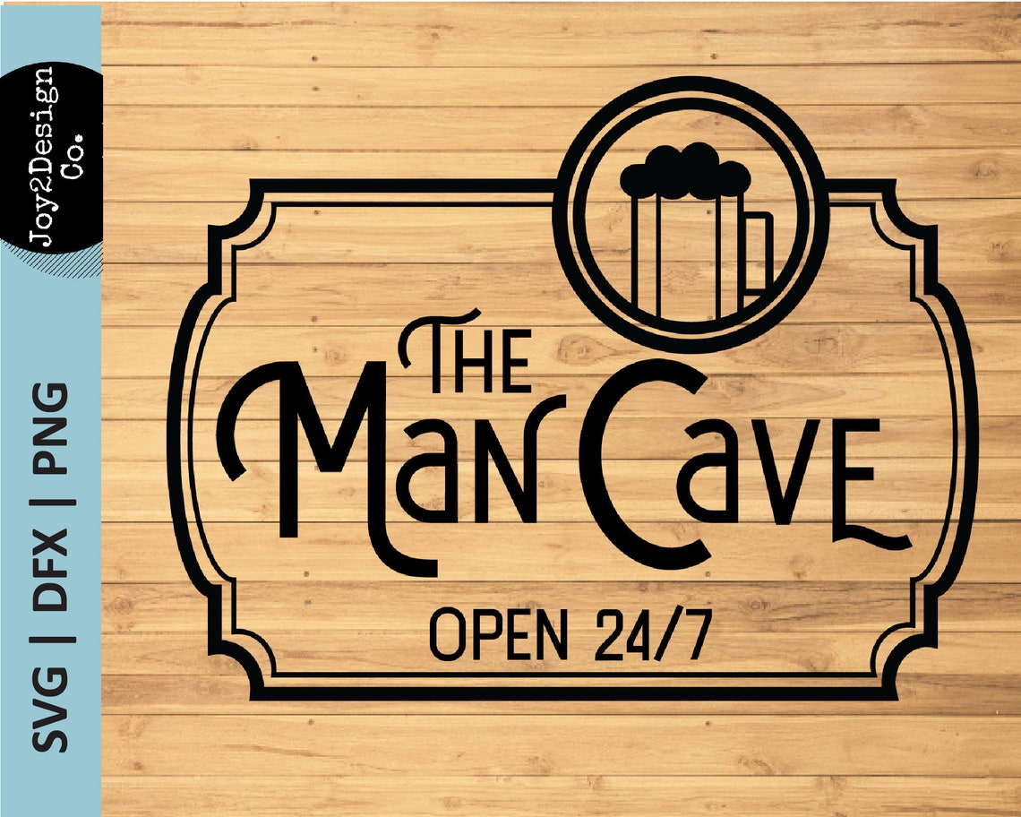 Man Cave SVG | Fathers Day Gift | SVG | DFX | Png | Man Cave ...