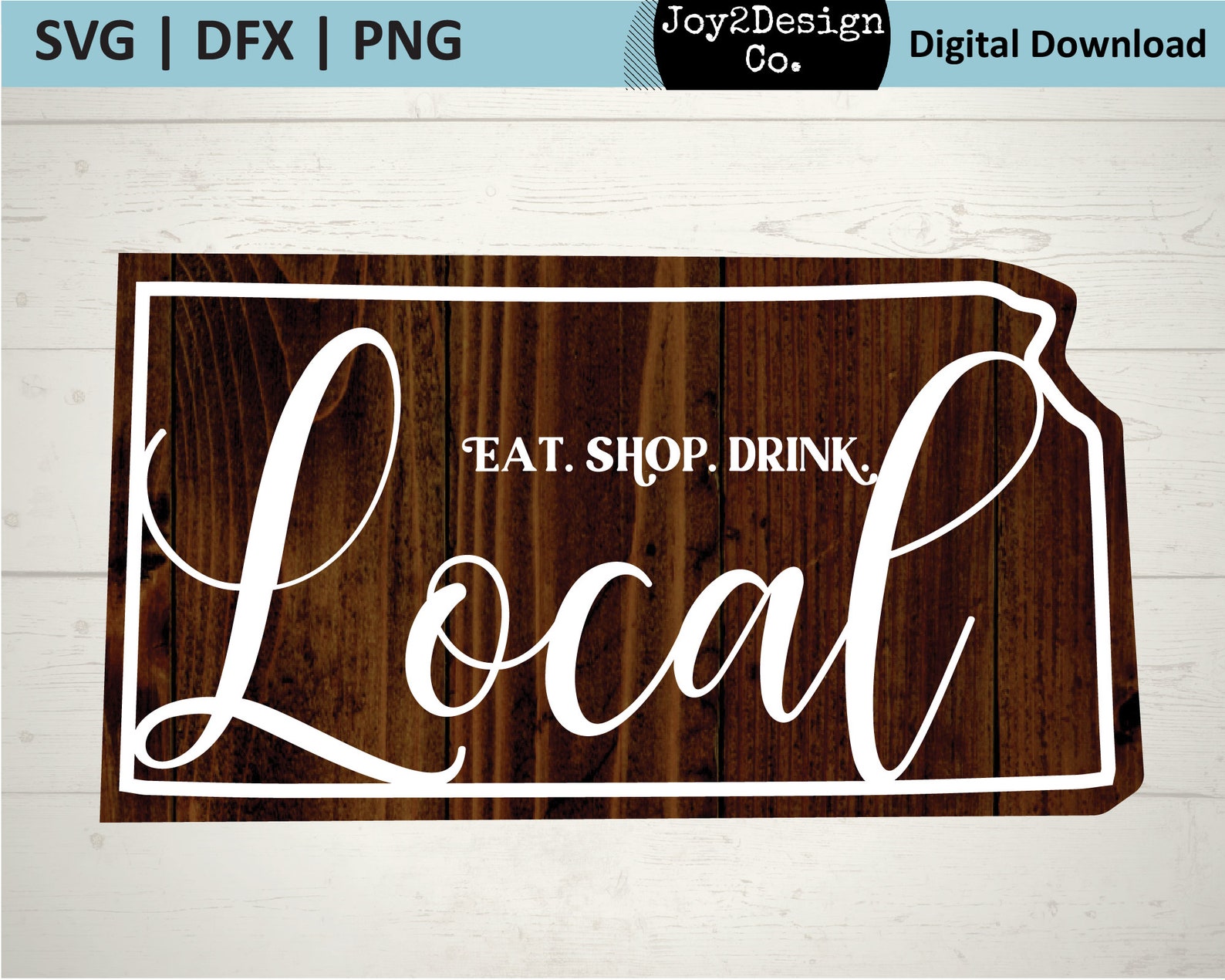 Kansas Local Svg Eat Local Shop Local Drink Local | Etsy