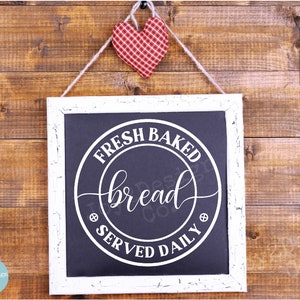 Fresh Baked Bread SVG | DFX | PNG | Vintage Kitchen Decor Svg | Bakery ...