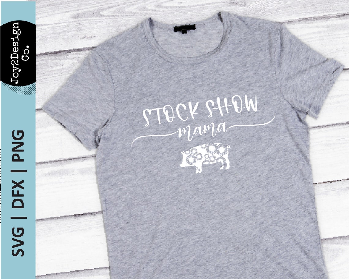Stock Show Mama SVG DFX PNG Stock Show Svg 4H Mom Svg - Etsy