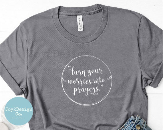 Turn Your Worries Into Prayers Svg Philippians 4:6 Cut File - Etsy