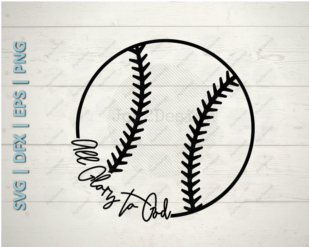 Christian Baseball SVG | DFX | PNG | Glory to God Svg, Baseball Svg ...