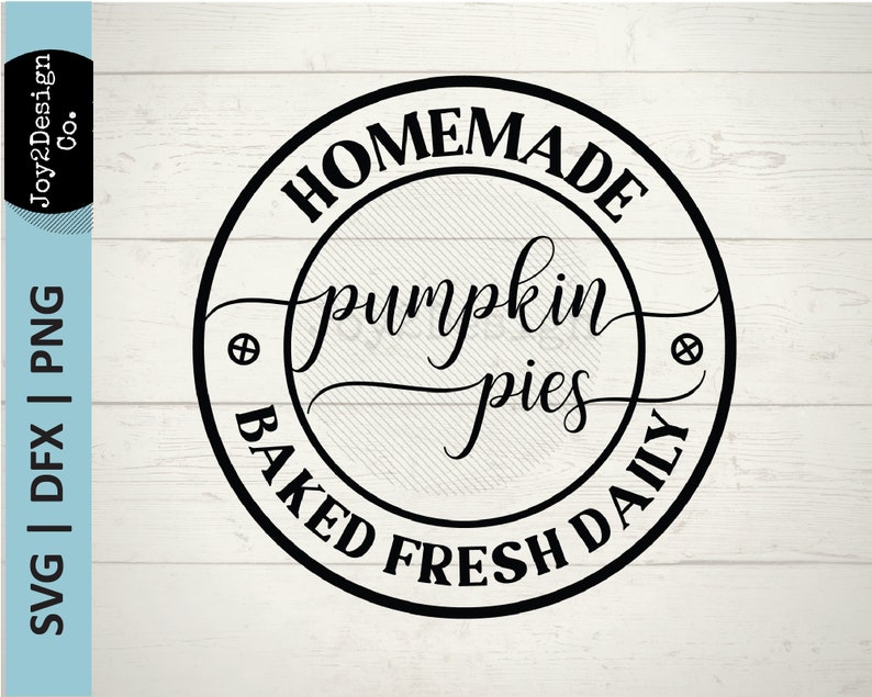 Homemade Pumpkin Pies SVG DFX PNG Vintage Kitchen Decor | Etsy