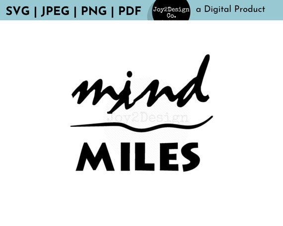Mind Over Miles Runner Inspiration Svg/pdf/png/jpeg | Etsy